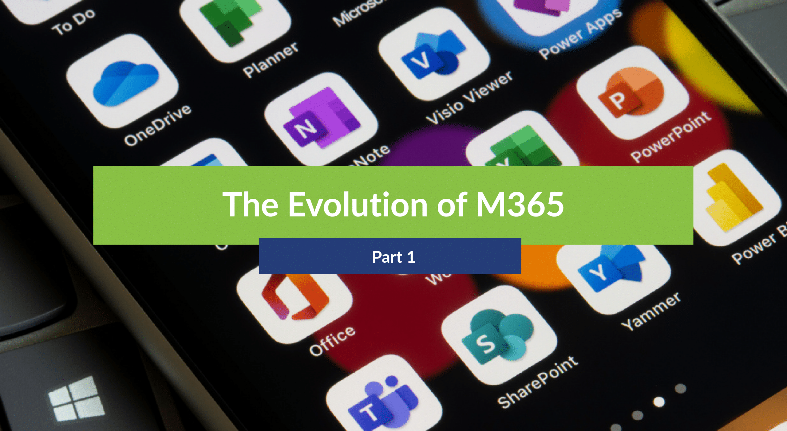 The Seismic Evolution of Microsoft 365 - Part 01 | Mint UK