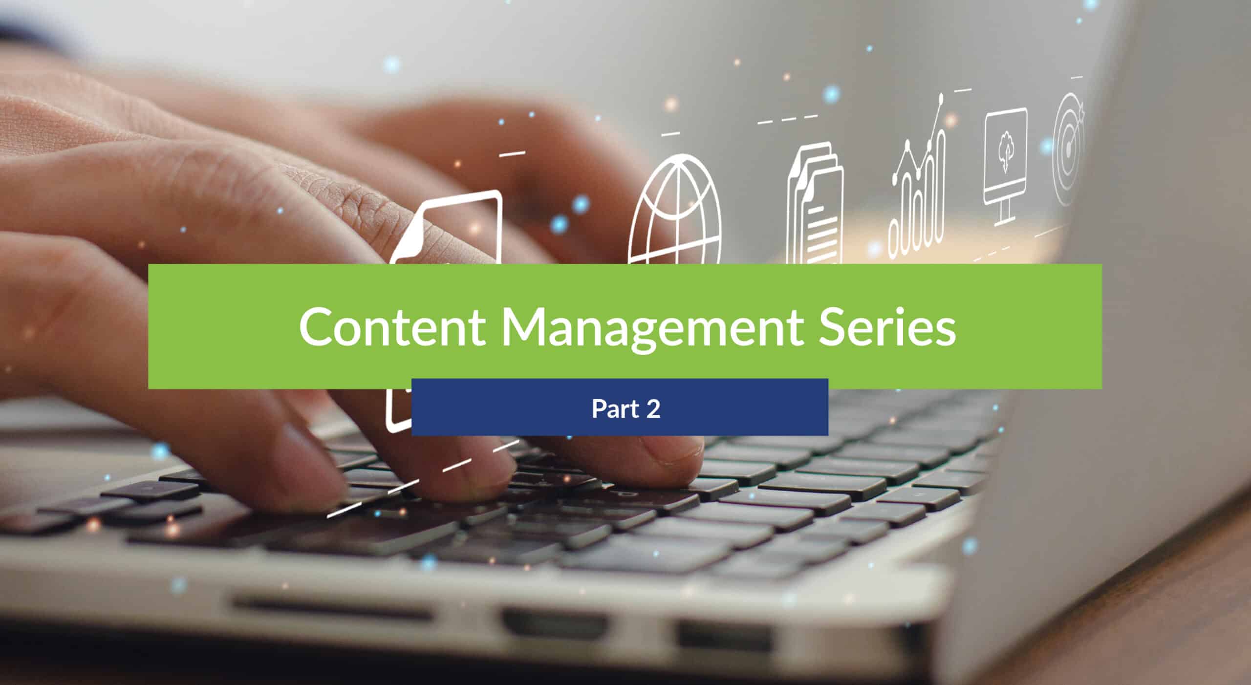The Thing with Content | Part 2 | Mint UK Blog